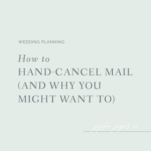 How to Hand Cancel Mail (and Why You Might Want To) | Pipkin Paper Company